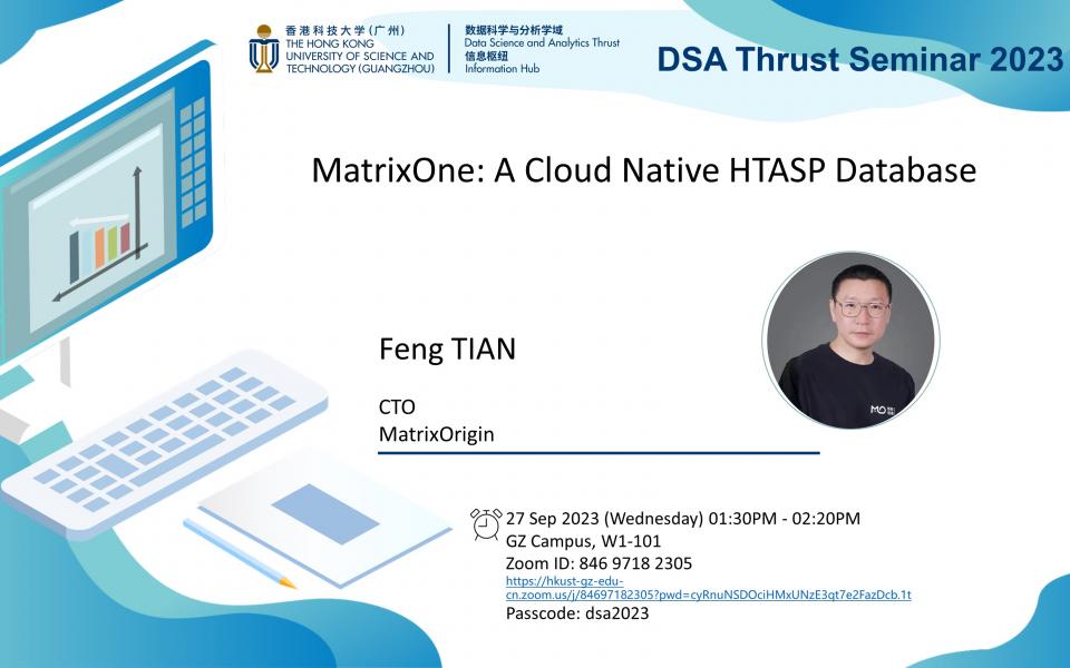 Data Science and Analytics Webinar | MatrixOne: A Cloud Native HTASP Database | University Event ...